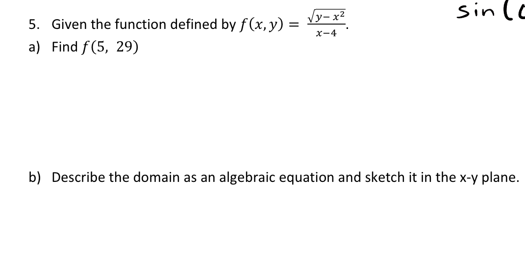 Solved Given the function defined by f(x,y)=y-x22x-4.a) | Chegg.com