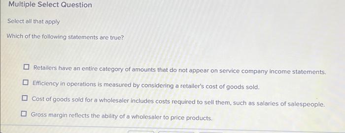Solved Multiple Select Question Select all that apply Which | Chegg.com
