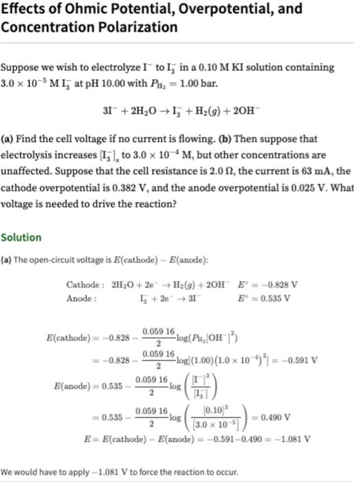 Solved Effects of Ohmic Potential, Overpotential, and | Chegg.com