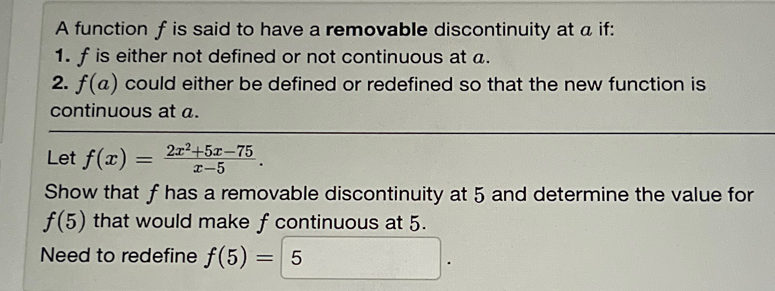 Solved A function f ﻿is said to have a removable | Chegg.com