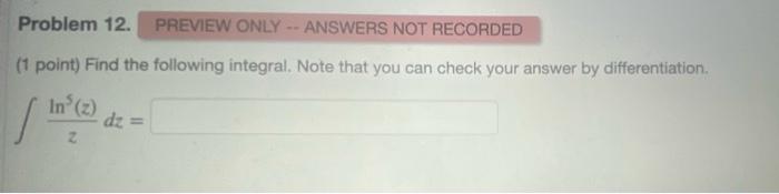 Solved (1 point) Find the following integral. Note that you | Chegg.com