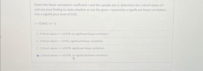 Solved Given the linear correlation coefficient r and the | Chegg.com