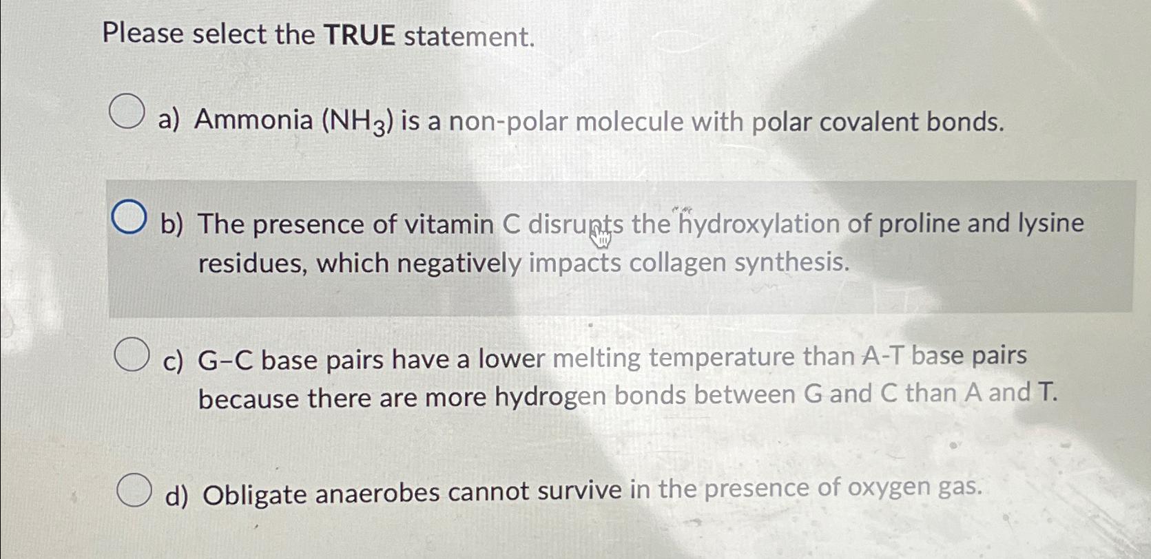 Solved Please select the TRUE statement.a) ﻿Ammonia (NH3) | Chegg.com