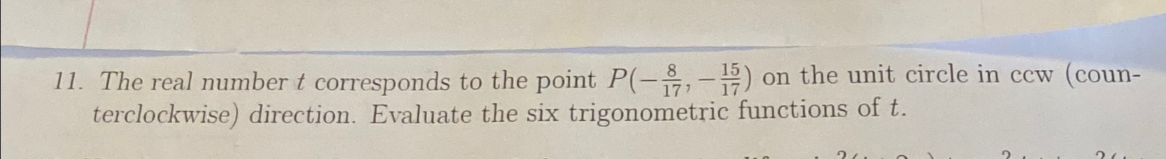 Solved The real number t ﻿corresponds to the point | Chegg.com