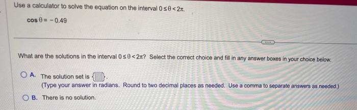 Solved Use a calculator to solve the equation on the | Chegg.com