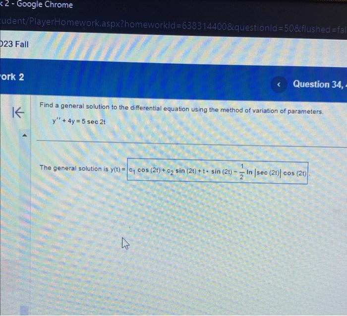 Solved Find a general solution to the differential equation | Chegg.com