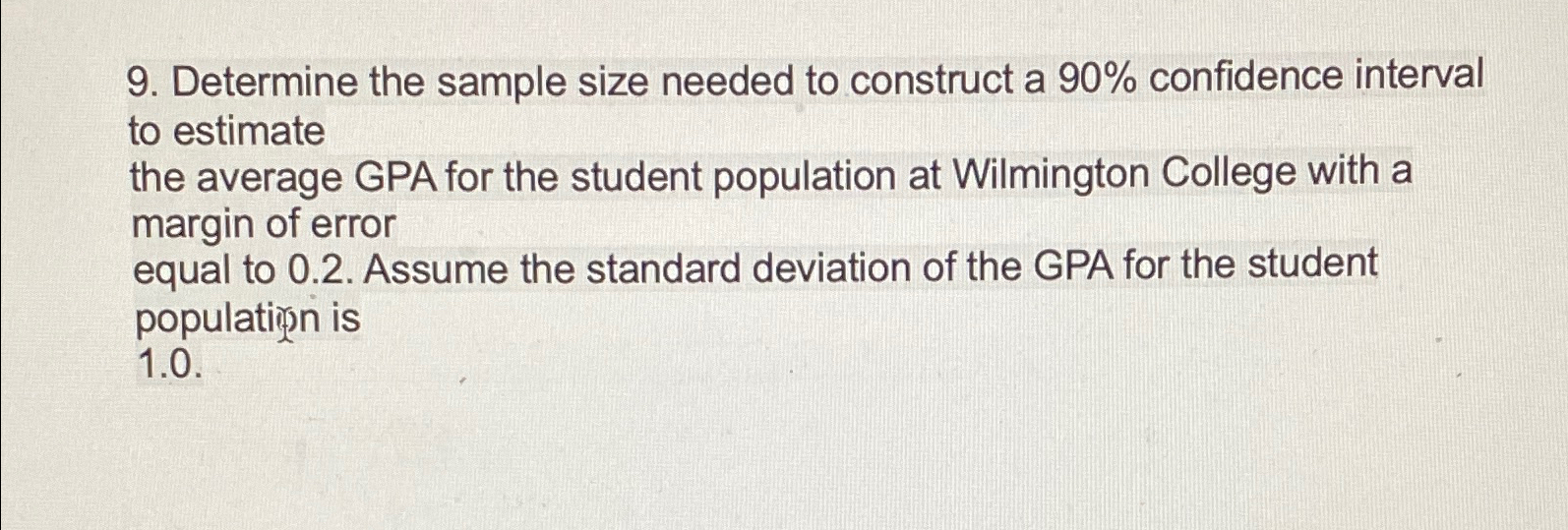 Solved Determine the sample size needed to construct a 90% | Chegg.com