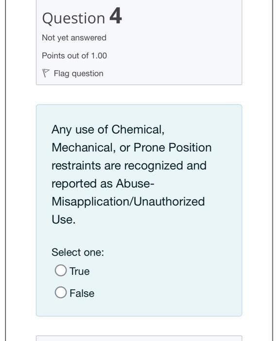 Solved Any use of Chemical, Mechanical, or Prone Position | Chegg.com