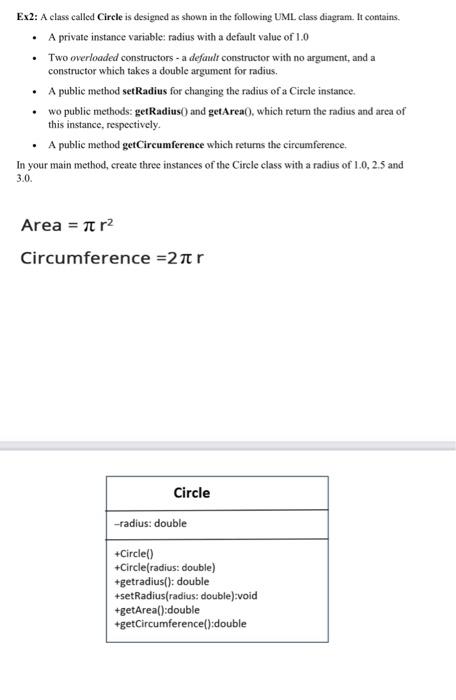 Solved Ex2: A class called Circle is designed as shown in | Chegg.com