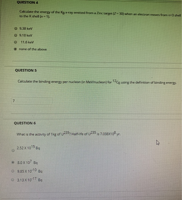 Solved QUESTION 4 Calculate the energy of the Ke x-ray | Chegg.com