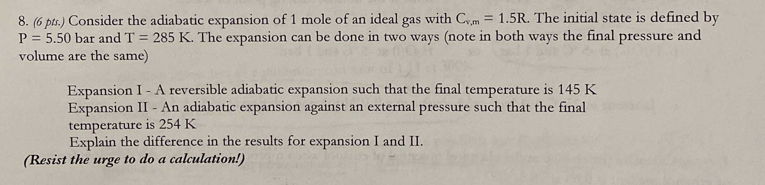 High Quality SOLUTION ( 6 ﻿pts.) ﻿Consider the adiabatic expansion of 1 | Chegg.com