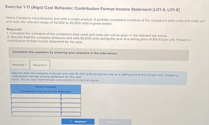 Solved Exercise 1-11 (Algo) Cost Behavior; Contribution | Chegg.com