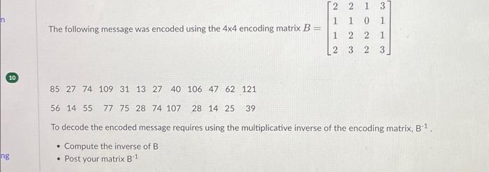 Solved 10 ng 2 2 1 1 The following message was encoded using | Chegg.com