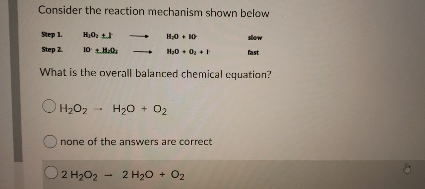 Solved Consider the reaction mechanism shown below Step 1. | Chegg.com