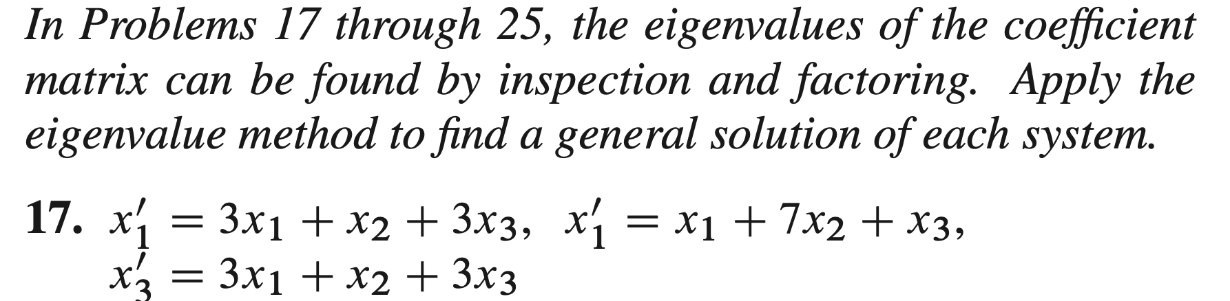 Solved In Problems 17 ﻿through 25, ﻿the eigenvalues of the | Chegg.com