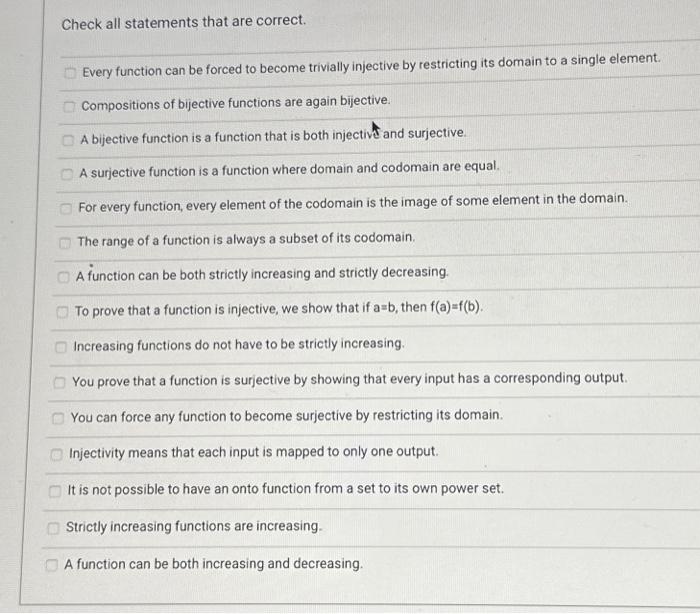 Solved Check all statements that are correct. Every function | Chegg.com