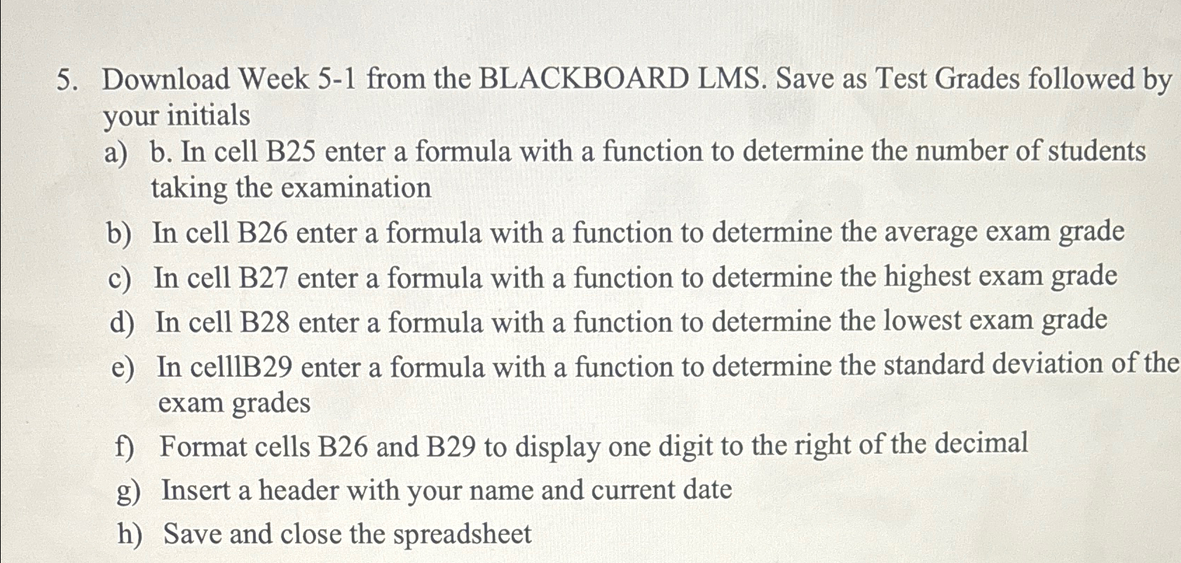 Solved Download Week 5-1 ﻿from the BLACKBOARD LMS. ﻿Save as | Chegg.com