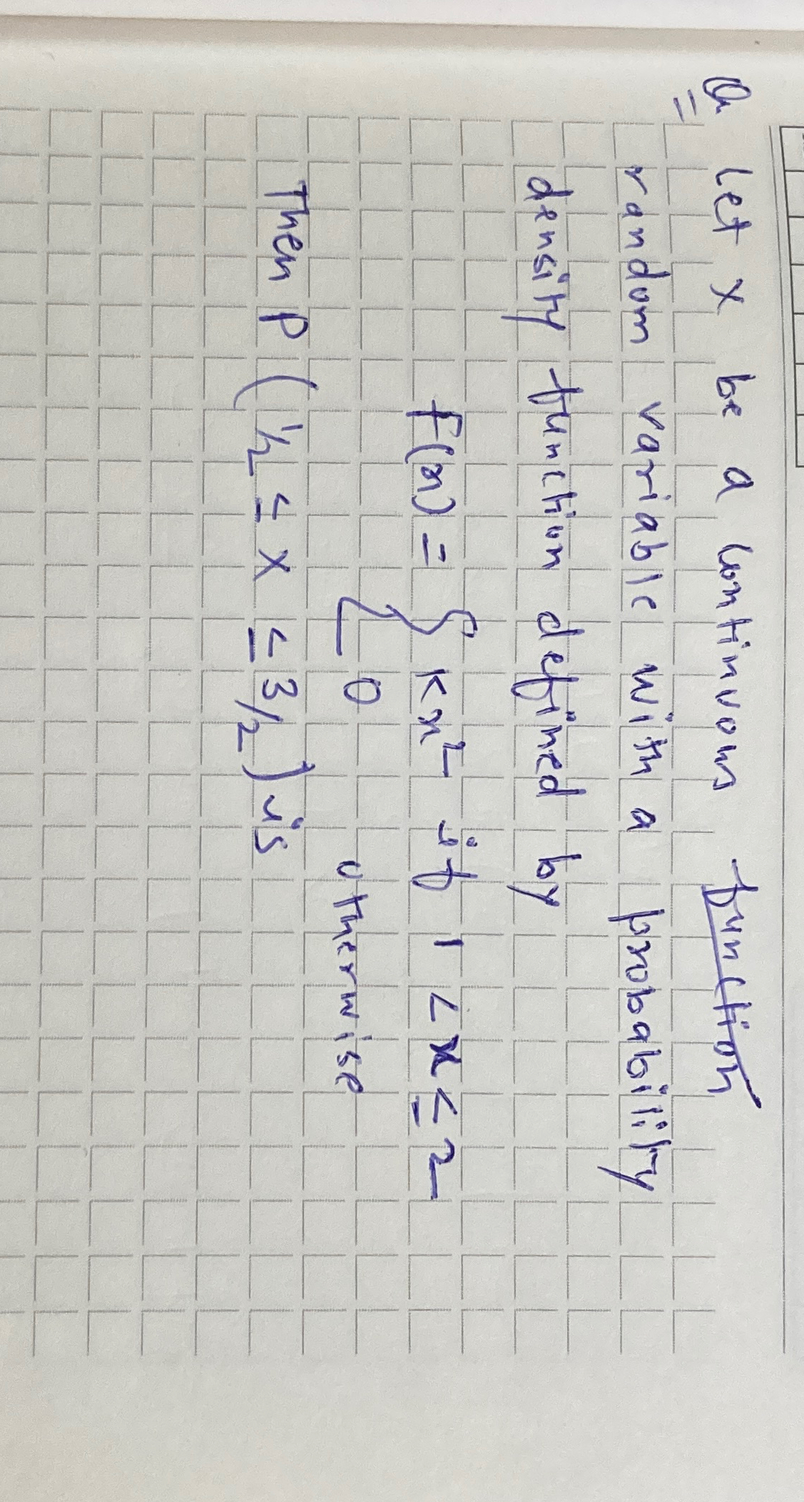 Solved Q Let x ﻿be a continvous function randum variable | Chegg.com
