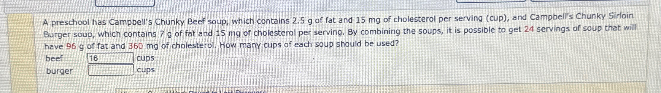 Solved A preschool has Campbell's Chunky Beef soup, which | Chegg.com
