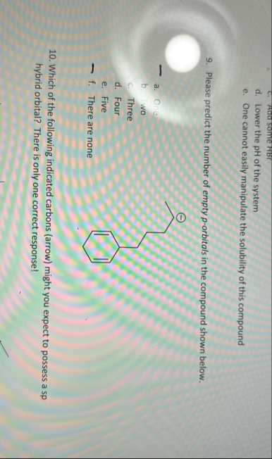 Solved d. ﻿Lower the pH of the systeme. ﻿One cannot easily | Chegg.com