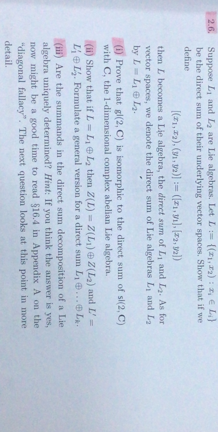 Solved 2.6. ﻿Suppose L1 ﻿and L2 ﻿are Lie algebras. Let | Chegg.com