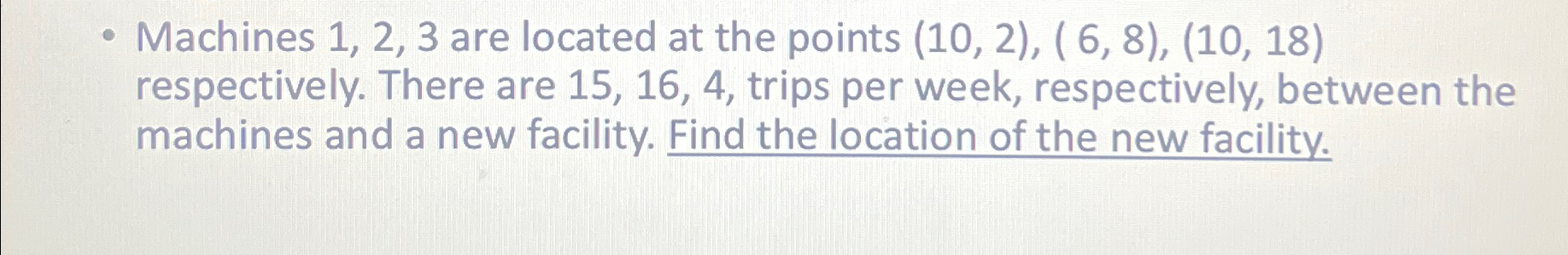 Solved Machines 1, 2, 3 ﻿are located at the points | Chegg.com