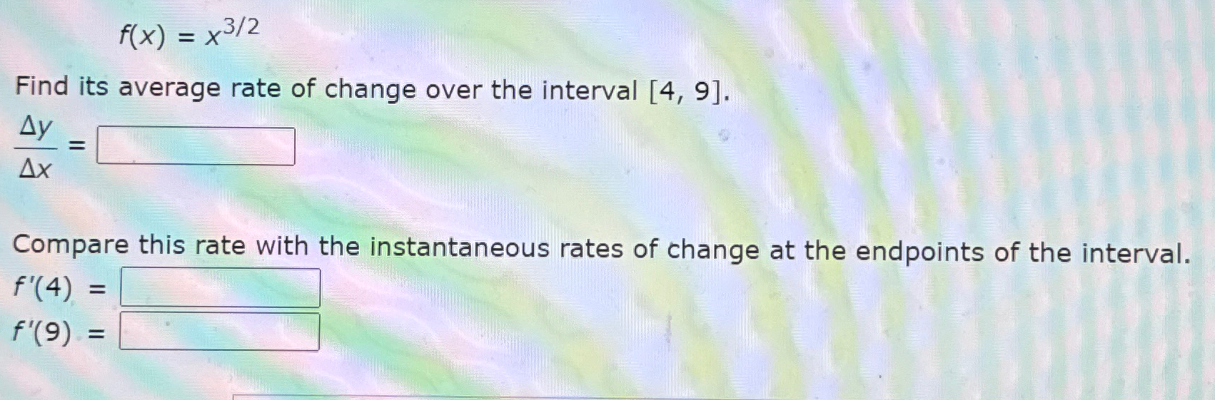 Solved f(x)=x32Find its average rate of change over the | Chegg.com