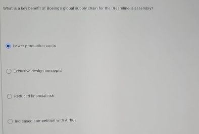 Solved What is a key benefit of Boeings giabal supply chain | Chegg.com