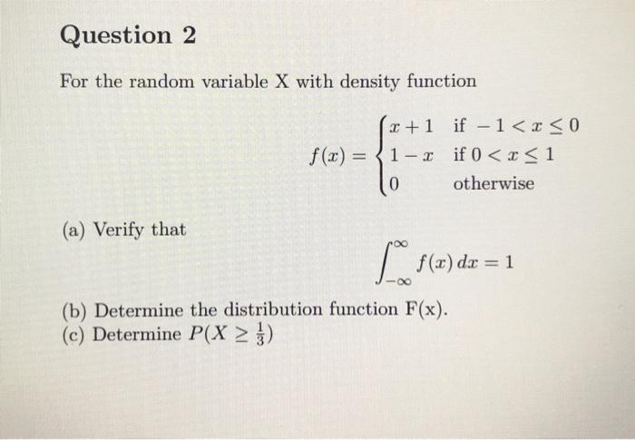 For the random variable X with density function | Chegg.com