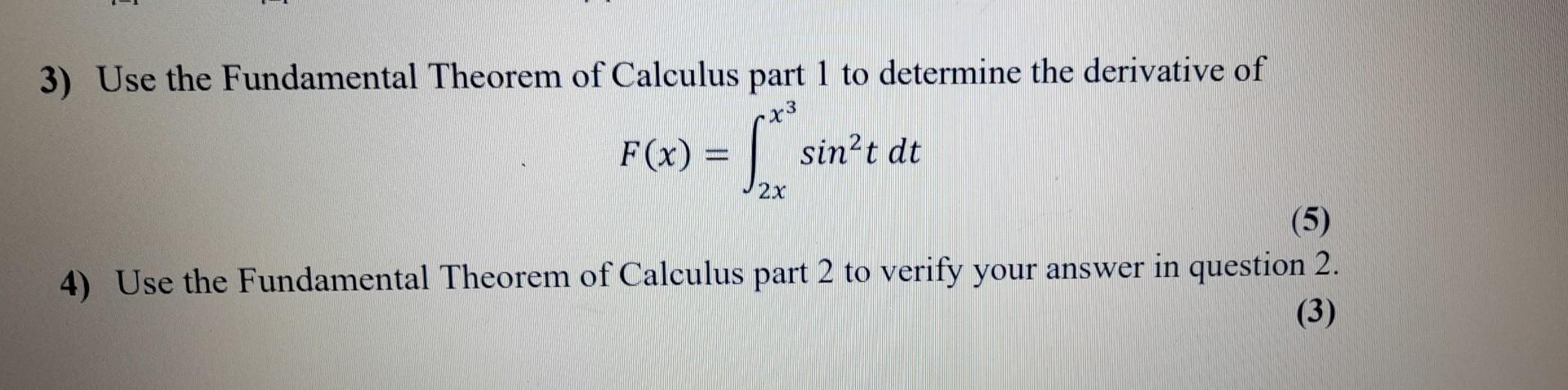 Solved 3) Use the Fundamental Theorem of Calculus part 1 to | Chegg.com
