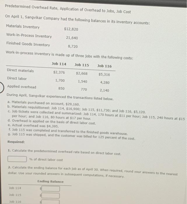 Solved Predetermined Overhead Rate, Application of Overhead | Chegg.com