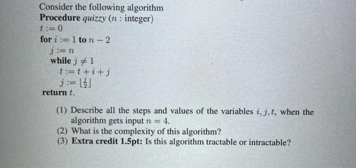 Solved Consider the following algorithm Procedure quizzy (n | Chegg.com