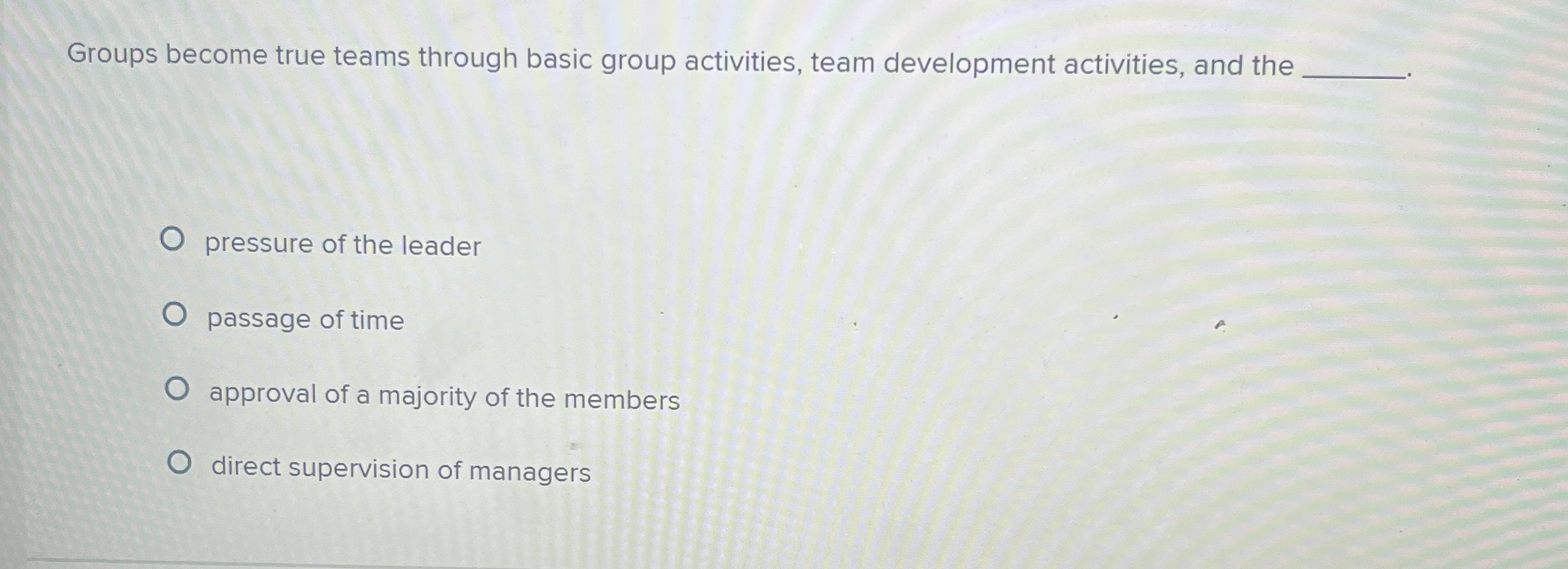 Solved Groups become true teams through basic group | Chegg.com