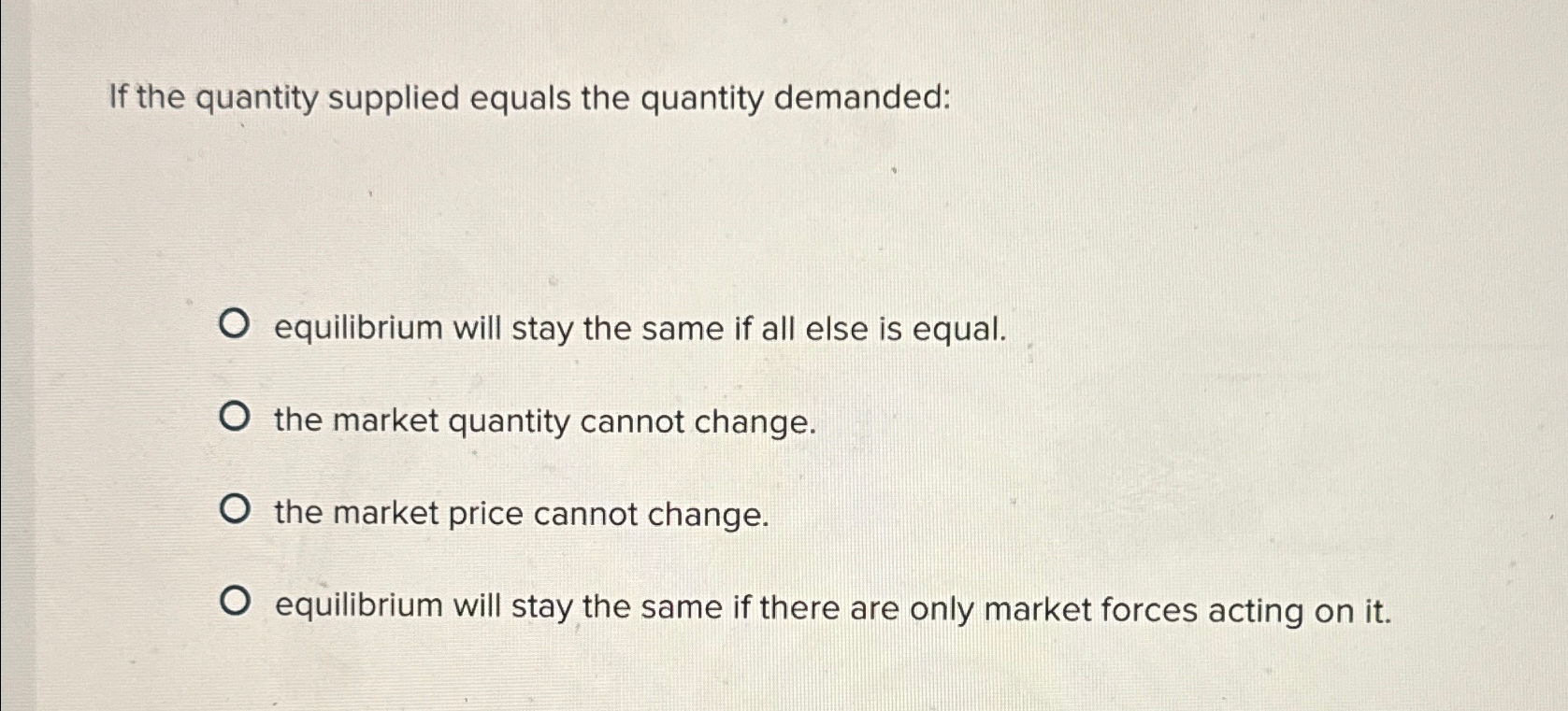 Solved If the quantity supplied equals the quantity | Chegg.com