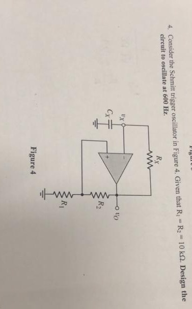 Solved 15 4. Consider the Schmitt trigger oscillator in | Chegg.com