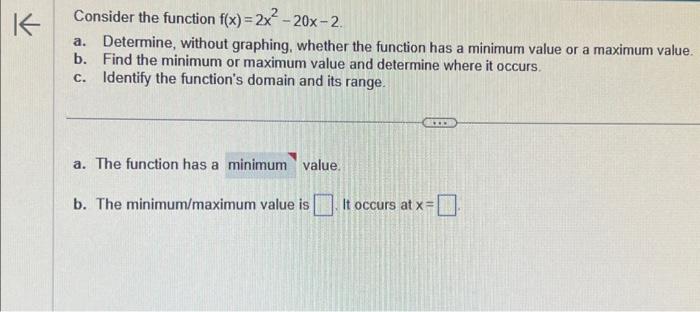 Solved Consider the function f(x)=2x2−20x−2 a. Determine, | Chegg.com