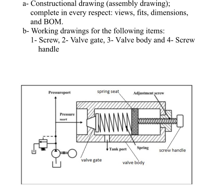 Solved a- Constructional drawing (assembly drawing); | Chegg.com
