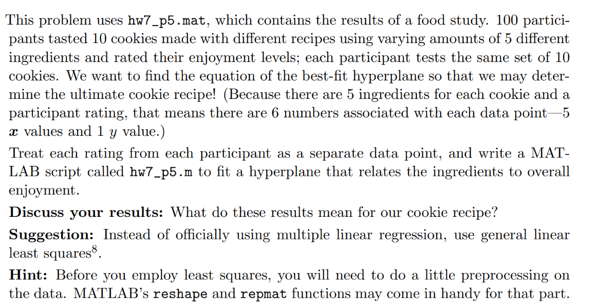 Solved This problem uses hw7_p5.mat, which contains the | Chegg.com