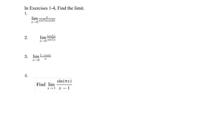 Solved In Exercises 1-4, Find the limit. 1. lim 2-0 | Chegg.com