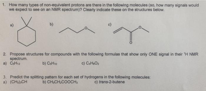 Solved 1. How many types of non-equivalent protons are there | Chegg.com
