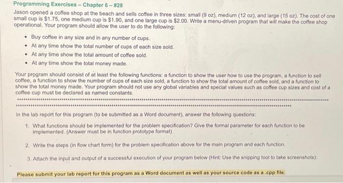 Solved Programming Exercises - Chapter 6 - #28 Jason opened | Chegg.com