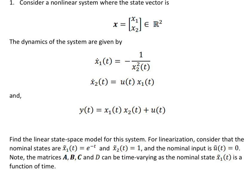 Consider a nonlinear system where the state vector | Chegg.com