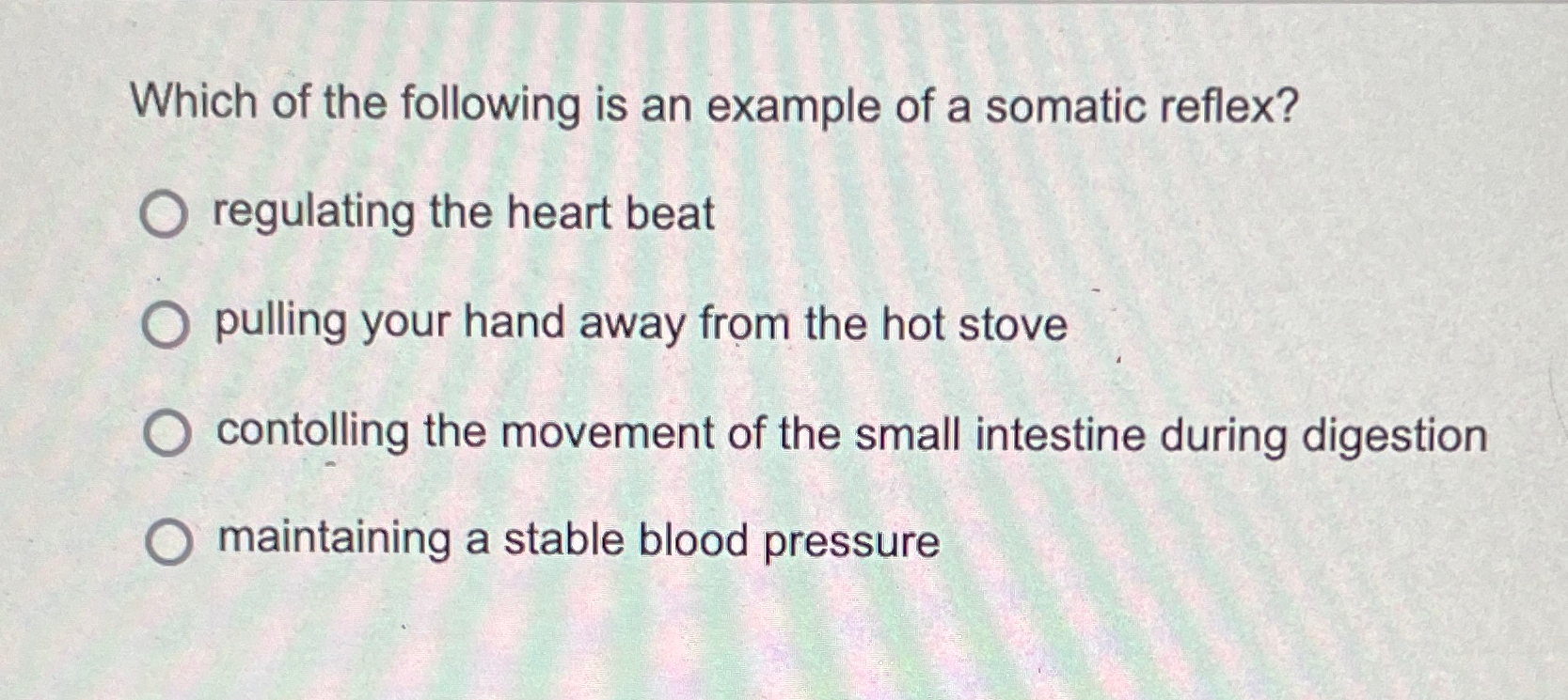 Solved Which of the following is an example of a somatic | Chegg.com