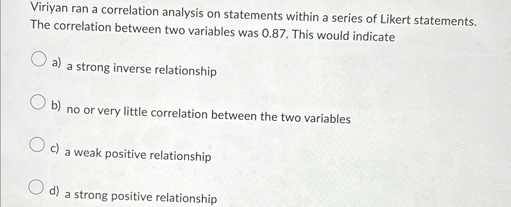 Solved Viriyan ran a correlation analysis on statements | Chegg.com