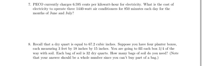 Solved 7. PECO currently charges 6.595 cents per | Chegg.com
