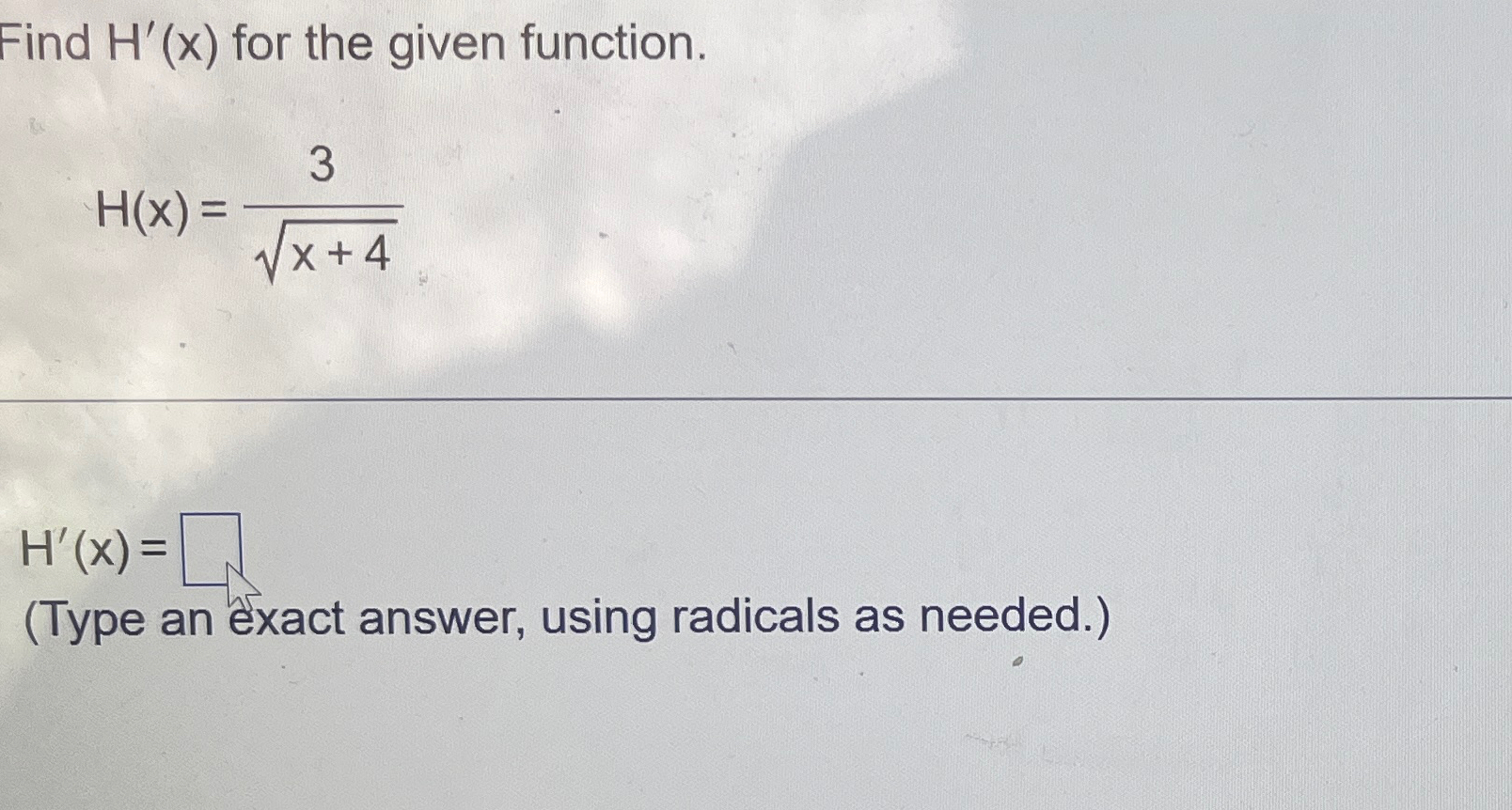 Solved Find H'(x) ﻿for the given | Chegg.com