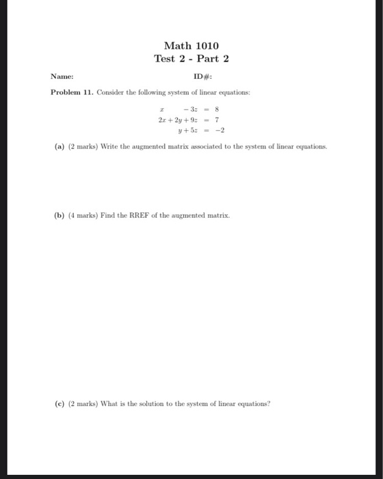 Solved Math 1010 Test 2 - Part 2 Name: ID#: Problem 11. | Chegg.com