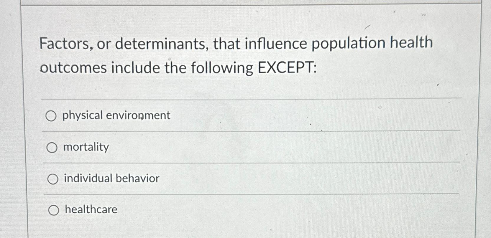Solved Factors, or determinants, that influence population | Chegg.com