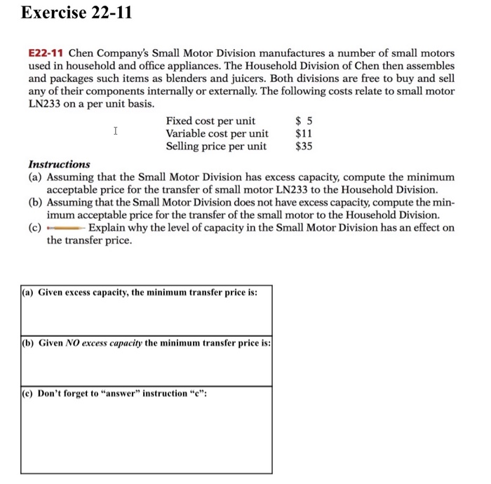 Solved Exercise 22-11 * E22-11 Chen Company's Small Motor | Chegg.com