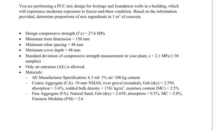 You are performing a PCC mix design for footings and | Chegg.com